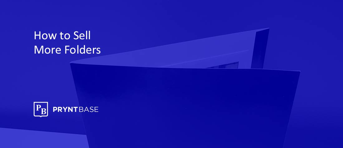 How to Sell More Folders