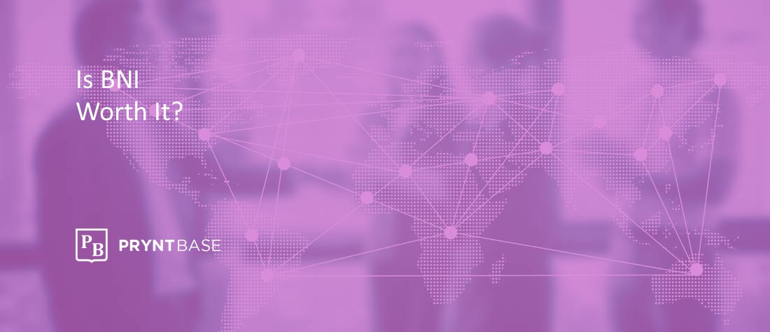 Is BNI Worth It? And Should I Join BNI?